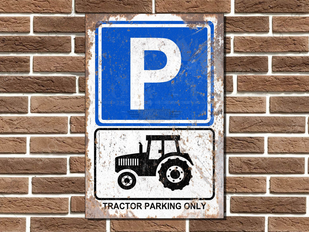 Tractor Parking Only Metal Sign – Auto Junk UK Ltd